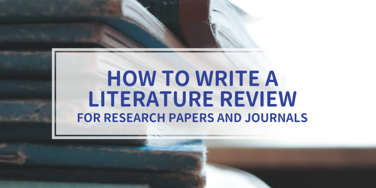 How to write a literature review paper for a research journal